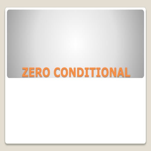 Zero conditional | PPTX