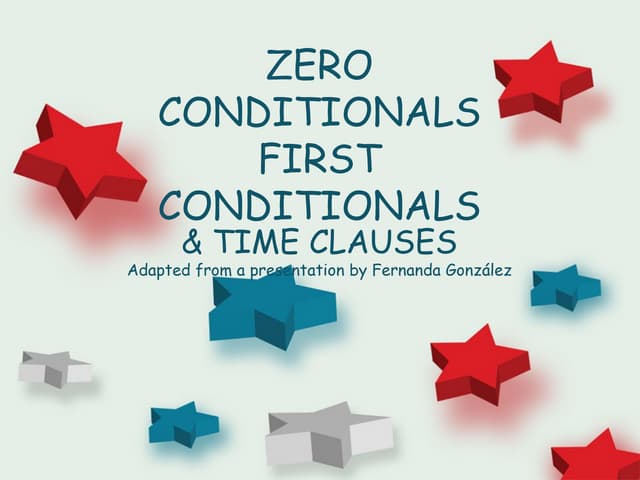 Zero And First Conditionals | PPT