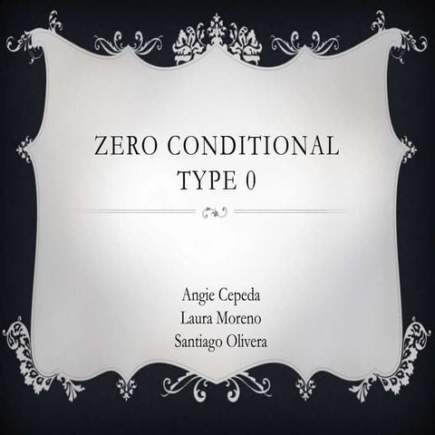 Zero conditional type 0 | PPTX