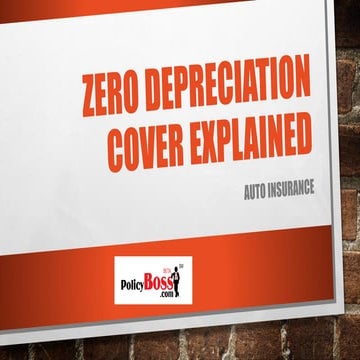 Zero Depreciation Cover Explained | PPT