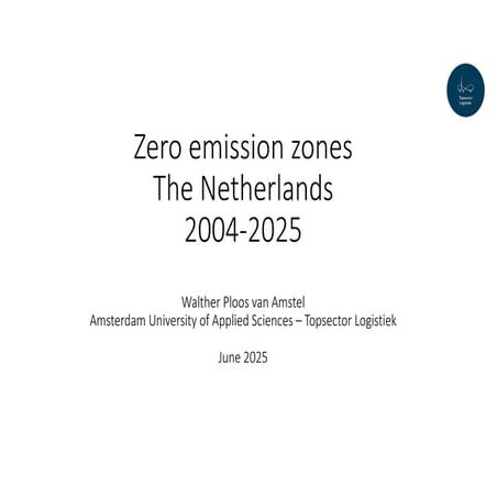 Zero-emission zones in the Netherlands 2025 | PDF
