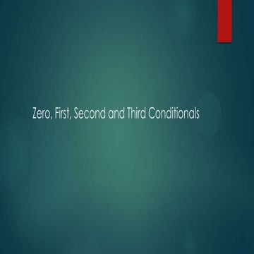 Zero, first, second and third conditionals (2nd grade) | PPT