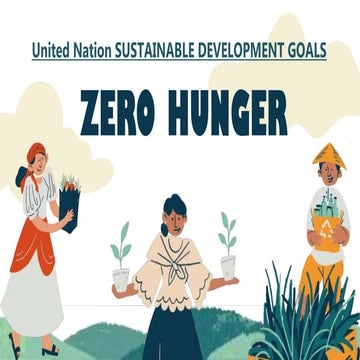 Zero Hunger - M. Bilal Salman. United Nation Sustainable development ...