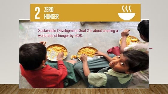 Sustainable Development Goals 2: Zero Hunger | PPT