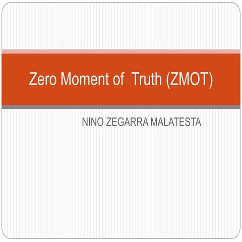Zero moment of truth (zmot) | PPTX