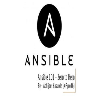 Zero To Hero Ansible 101 Ppt