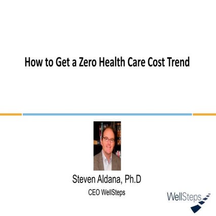 How to Get a Zero Health Care Cost Trend | PPTX