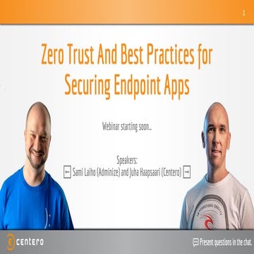 Zero Trust And Best Practices for Securing Endpoint Apps on May 24th ...