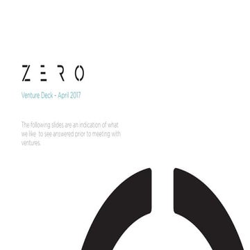 ZERO Venture deck // The first questions we ask ventures. | PDF