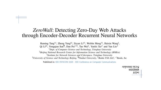 Zero Wall Detecting Zero Day Web Attacks Through Encoder Decoder Recurrent Neural Networks Ppt