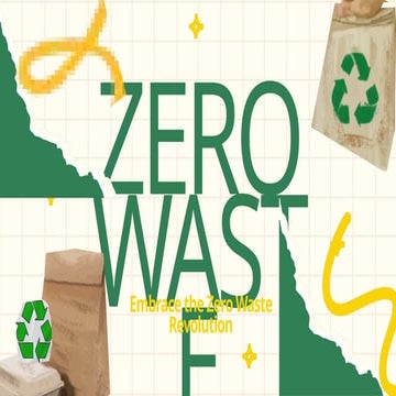 Embrace the Zero Waste Revolutionzero waste.pptx