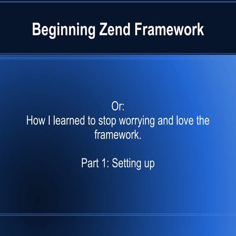Zend Framework 19 Setup And Using Zendtool Ppt 1373