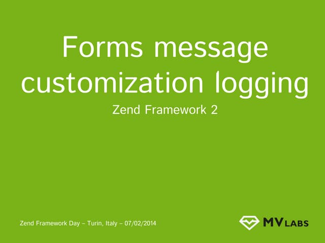 Error Reporting In Zf2 Form Messages Custom Error Pages Logging Ppt 4258