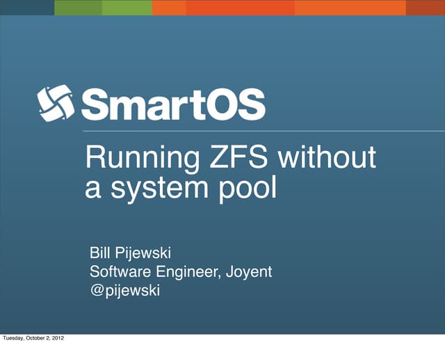 Running without a ZFS system pool | PDF Running without a ZFS system pool | PDF