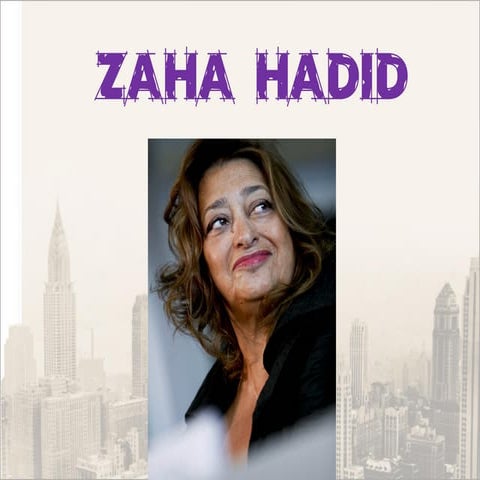 ZAHA HADID | PPT