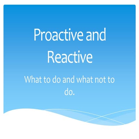 Zhane proactive and reactive | PPTX