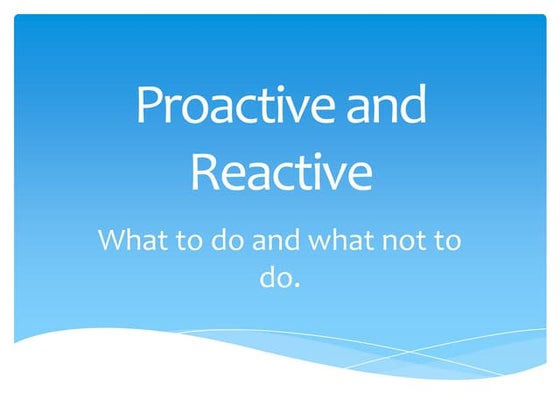 Proactive and reactive levi | PPT
