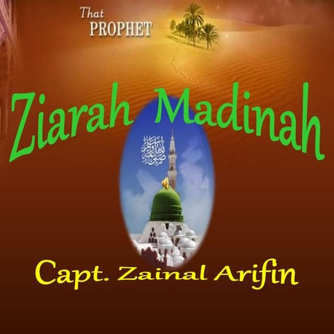 Ziarah madinah 2015 | PPTX