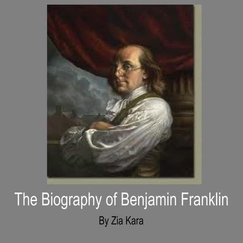 Biography of Benjamin Franklin | ODP