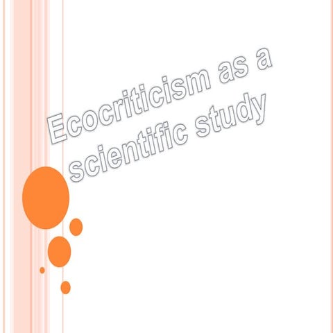 Richard Kerridge "Ecocriticism" as a scientific study | PPTX