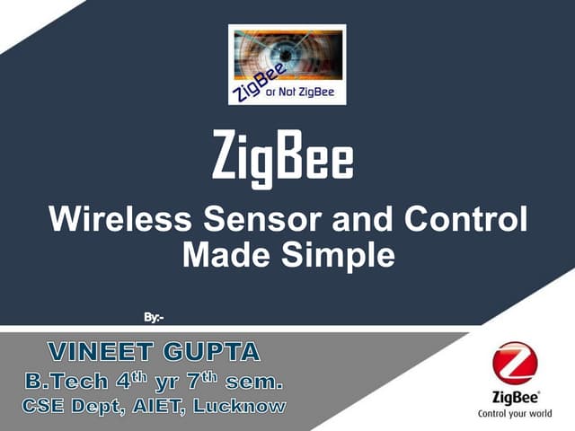 Zigbee Wireless Sensor And Control Network By Vineet Ppt