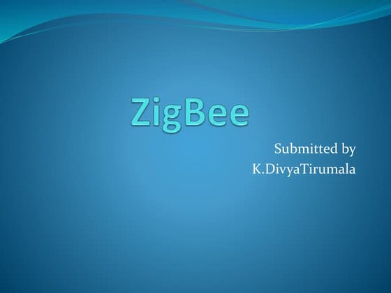 Zigbee technology ppt | PPT