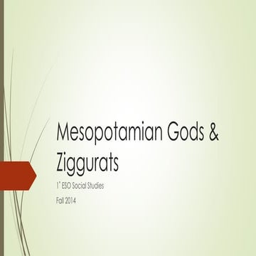 Mesopotamian Gods and Ziggurats | PPTX