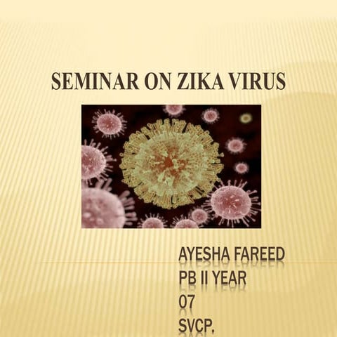 Zika virus | PPTX