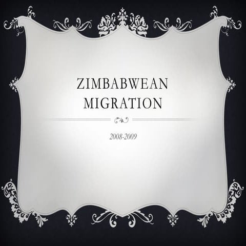 Zimbabwe MIGRATION with statistics and area specific .pptx