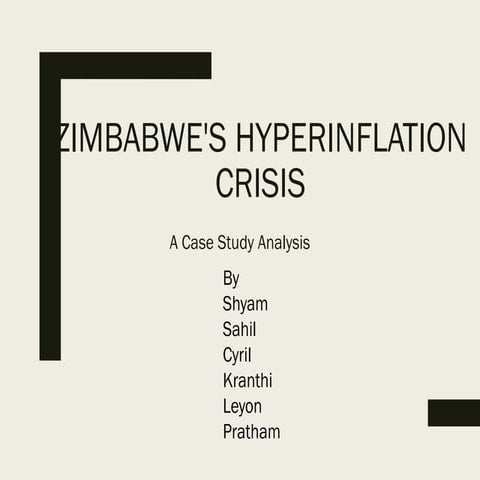 Zimbabwe_Hyperinflation_Crisis_Case_Study.pptx