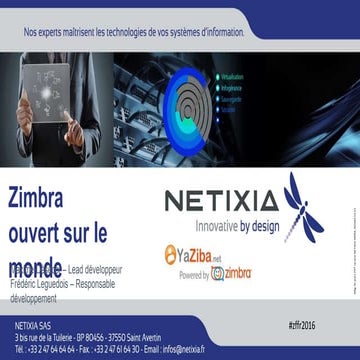 Zimbra Forum France 2016 - Netixia | PPTX