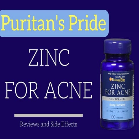 Puritan's Pride Zinc For Acne Review | PDF | Skin and Dermatology ...