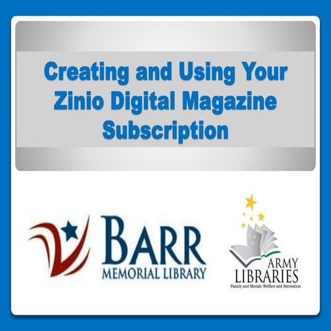 Creating and Using Your Zinio Digital Magazine Subscription | PPT