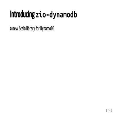 Introducing Zio Dynamodb A New Scala Library For Simple Type Safe And Efficient Access To 1379