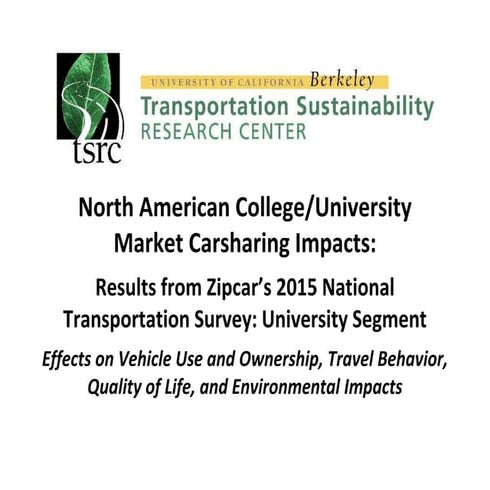 Zipcar & UC Berkeley TSRC Release Findings of 2015 National ...
