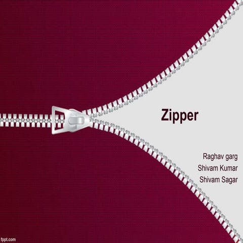 Zipper | PPTX