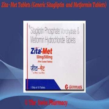 Zita-Met (Generic Sitagliptin and Metformin Tablets) | PDF