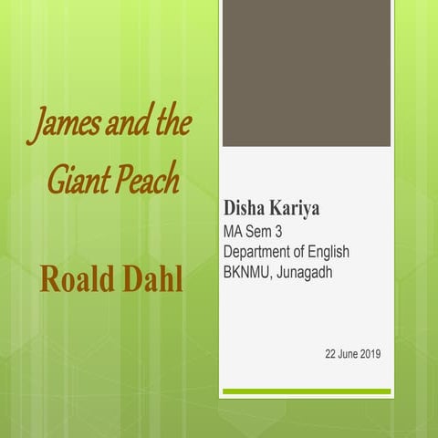James and the giant peach | PPTX