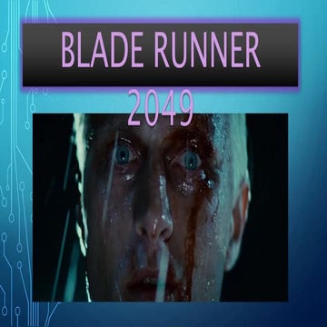Blade runner 2049 (2) | PPTX