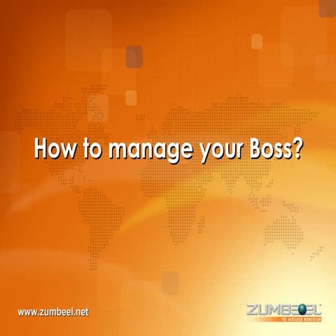 How To Manage Your Boss | PPT