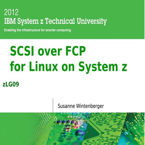 SCSI over FCP for Linux on System z | PPT