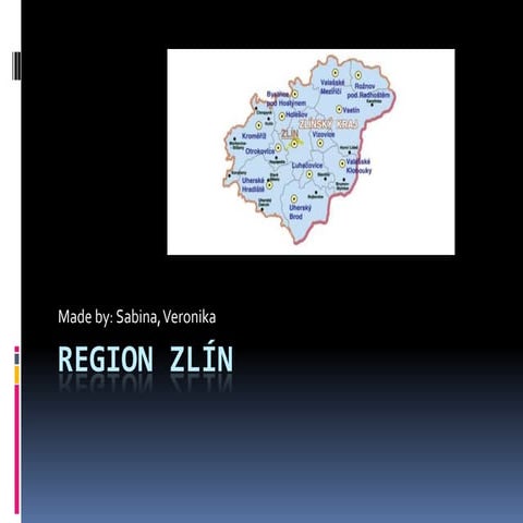 Zlín region | PPTX
