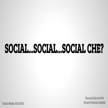 Social...social… social che? | PDF
