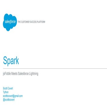 Spark: jsFiddle Meets Salesforce Lightning | PDF