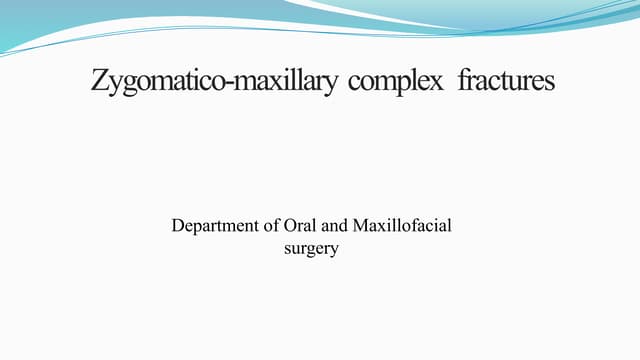 Zmc fractures part 1 | PPTX