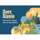 Zoey Ripple : Senior Account Manager Roles and Responsibilities | PPT