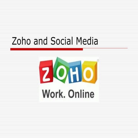 Zoho and social media | PPT | Computer Software and Applications ...