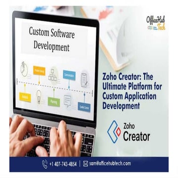 Zoho Creator- The Ultimate Platform for Custom Application Development.pptx