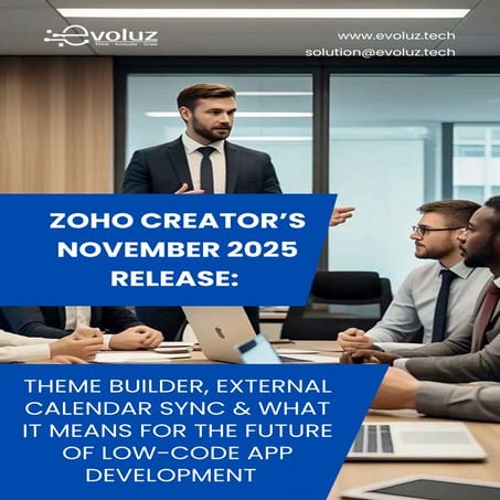Zoho Creator’s November 2025 Release Theme Builder, External Calendar ...