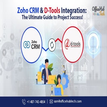 Zoho CRM – D-Tools Integration The Ultimate Guide to Project Success!.pptx